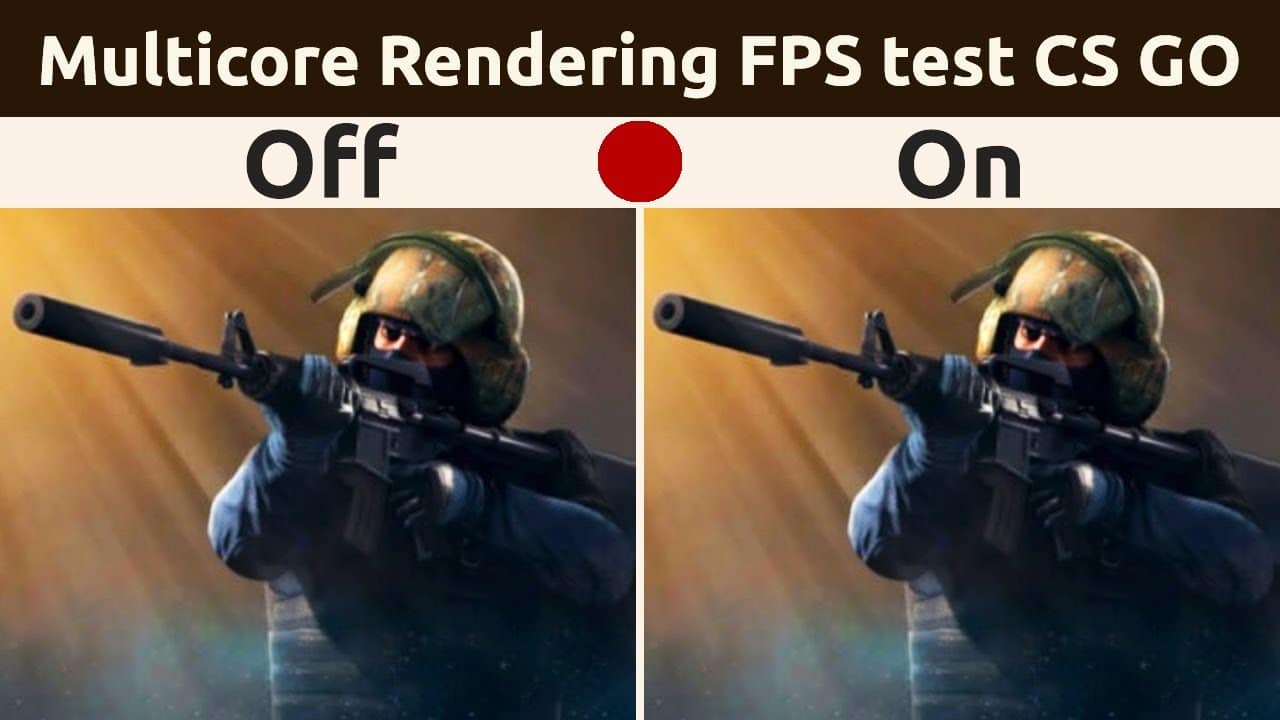 Dapat Ko bang patayin o buksan ang Multicore Rendering sa CSGO? (2023 ...
